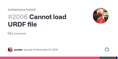 Cannot Load Urdf File · Issue 2006 · Bulletphysicsbullet3 · Github