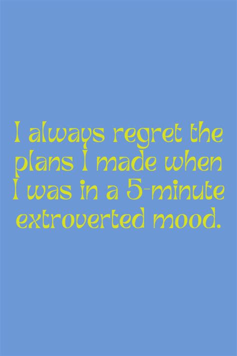 Funny Introvert Quotes Captions Darling Quote