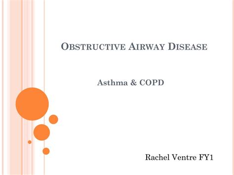 Ppt Obstructive Airway Disease Powerpoint Presentation Free Download Id1622220