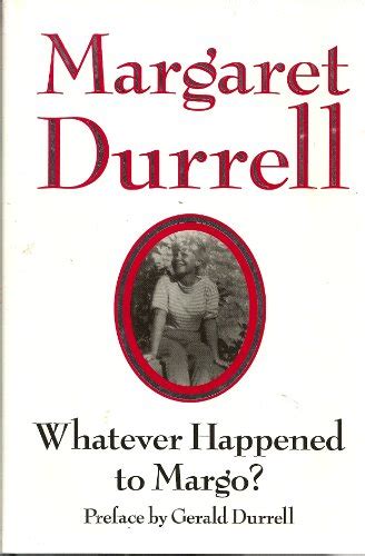 Whatever Happened To Margo Durrell Margaret Amazon Es Libros