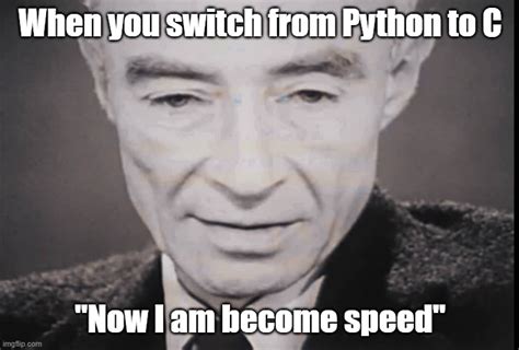 When You Switch From Python To C Rprogrammerhumor