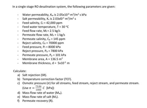 Solved In A Single Stage RO Desalination System The Chegg