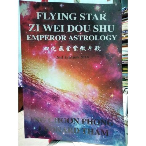 Flying Star Zi Wei Dou Shu Emperor Astrology Nd Edition Ng Choon Phong Leonard Tham