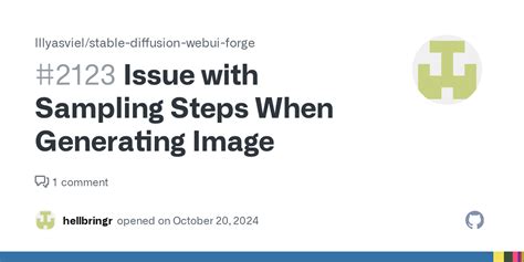 Issue With Sampling Steps When Generating Image Issue 2123