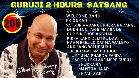 Two Hours Guru Ji Satsang Playlist Jai Guru Ji Sukrana Guru Ji