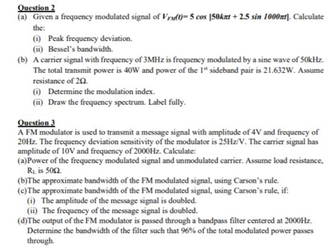 Solved Question 2 A Given A Frequency Modulated Signal Of