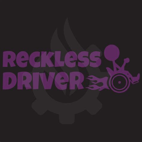 Wheelchair Vinyl Decal Reckless Driver Decal Wheelchair Etsy
