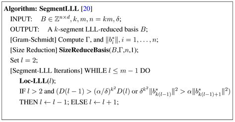 Algorithms Free Full Text Segment Lll Reduction Of Lattice Bases Using Modular Arithmetic