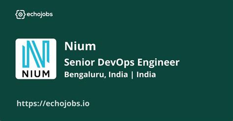 Nium Is Hiring Senior Devops Engineer Bengaluru India India Api Aws Git Rdevopsjob