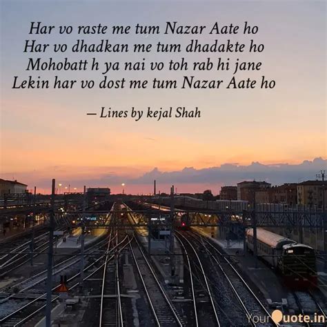 Har Vo Raste Me Tum Nazar Quotes Writings By Kejal Shah YourQuote