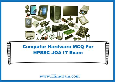 Computer Hardware MCQ For HPSSC JOA IT Post Code Exam Himexam