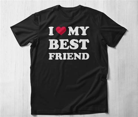 I Love My Best Friend Forever Bff Shirt Sweatshirt Hoodie Etsy