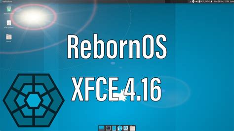 Rebornos Xfce 416 A Clean Arch Based Distribution Youtube