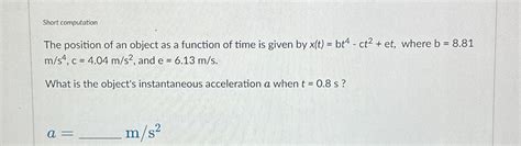 solved short computationthe position of an object as a