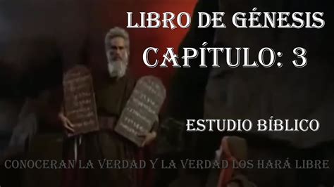 G Nesis Cap Tulo Estudio Biblico Youtube