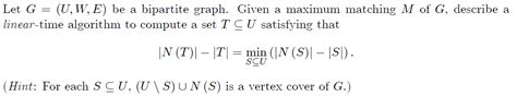 solved let g uw e be a bipartite graph given a maximum