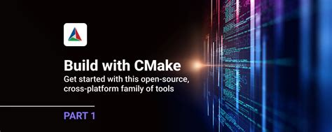 cmake get to know this open source tool ics