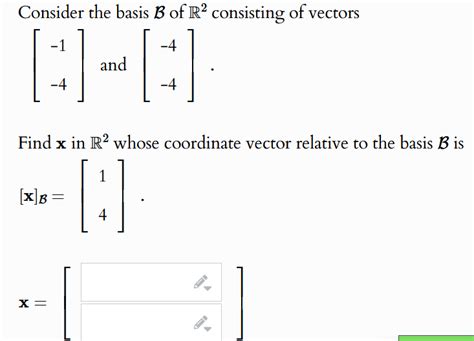 Solved Consider The Basis B Of R2 Consisting Of Chegg Com