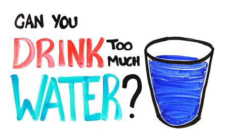 Can You Drink Too Much Water By Asapscience