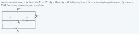 Solved Consider The Circuit Shown In The Figure Take Chegg