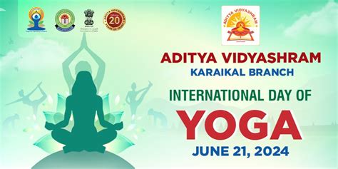 International Yoga Day Celebration Karaikal Branch Aditya