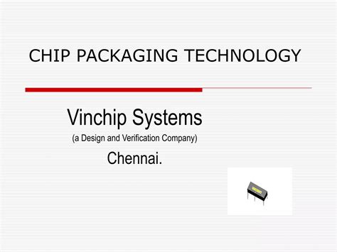 Chip Packaging Technology Ppt