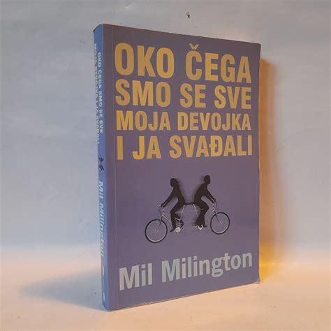 Oko Cega Smo Se Sve Moja Devojka I Ja Svadjali 72097785