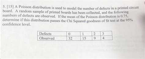 Solved 5 15 A Poisson Distribution Is Used To Model The