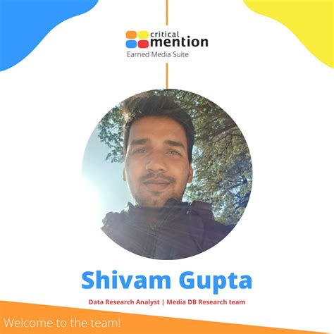 shivam gupta on linkedin i m delighted to join critical mention as a data research analyst