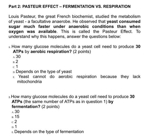 Solved Part 2 Pasteur Effect Fermentation Vs Respiration