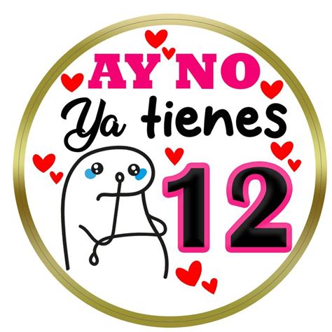 ay no ya tienes 12 flork Feliz cumpleaños tarjetas zea Tarjetas de