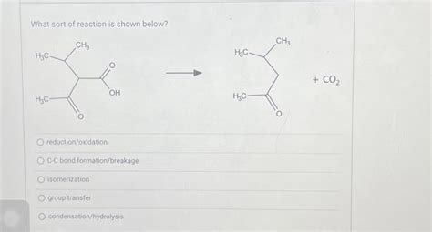 [solved] What Sort Of Reaction Is Shown Below H3c H3c Ch