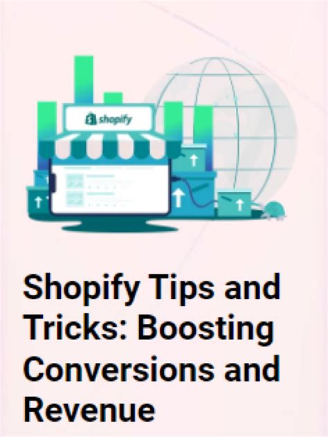 Shopify Tips And Tricks Boosting Conversions And Revenue Shine