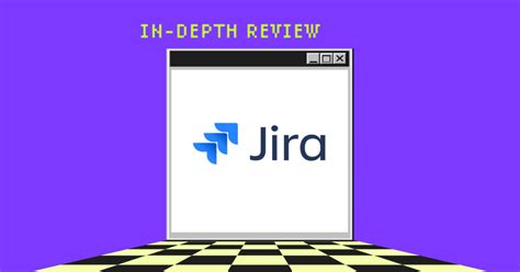 Atlassian Jira Issue And Project Tracking Software In Depth Review