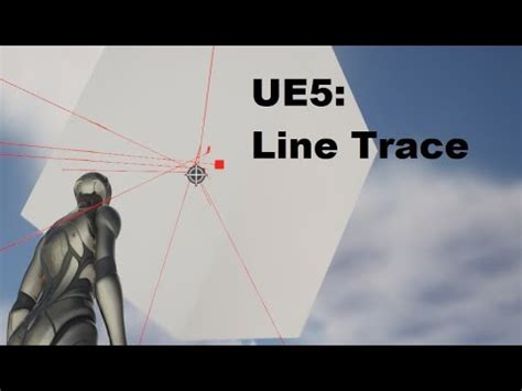 UE5 Line Trace From Camera YouTube