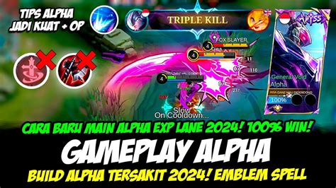 CARA BARU MAIN ALPHA 2024 BUILD ALPHA TERSAKIT 2024 COMBO ALPHA EXP