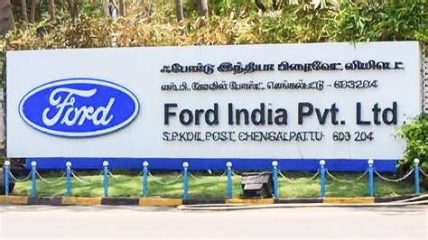 Fords Chennai Gambit Export Markets In Sight