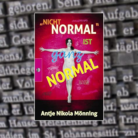 Nicht normal ist ganz normal Antje Nikola Mönning Buchblogger24