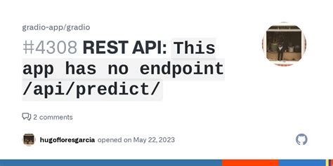 Rest Api `this App Has No Endpoint Apipredict` · Issue 4308