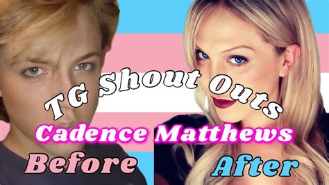 Transgender Shout Outs 0084 🏳️‍⚧️ Cadence Matthews Hrt Male To