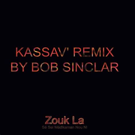 Stream Kassav Listen To Zouk La Sé Sel Medikaman Nou Ni Ep Playlist
