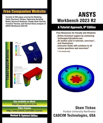 Ansys Workbench 2023 R2 A Tutorial Approach 6th Edition Prof Sham