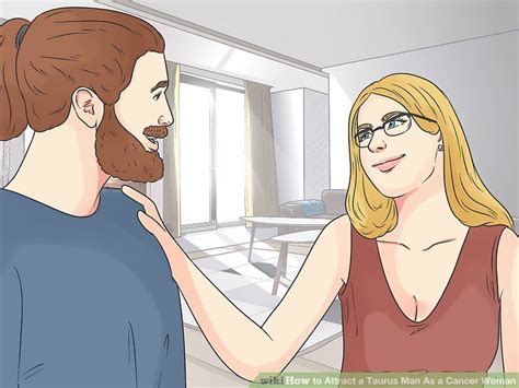 14 Ways To Attract A Taurus Man As A Cancer Woman Wikihow