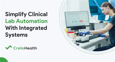 Simplify Clinical Lab Automation With Lims Integration
