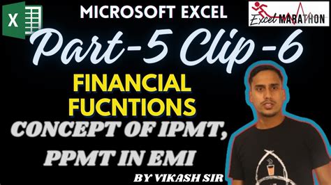 Part Clip How To Use Financial Functions In Excel Ipmt Ppmt