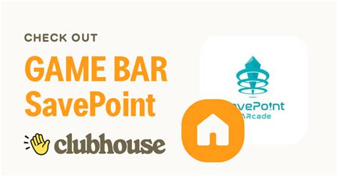 Game Bar Savepoint