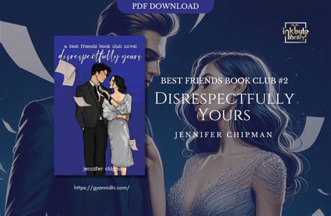 Disrespectfully Yours By Jennifer Chipman Best Friends Book Club 2