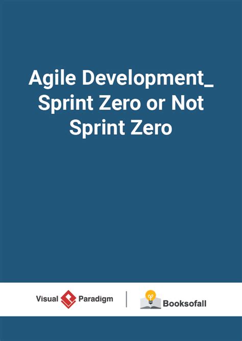 Agile Development Sprint Zero Or Not Sprint Zero Free Ebooks Of It