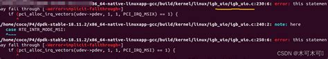 Dpdk编译出现错误 Error This Statement May Fall Through Werrorimplicit