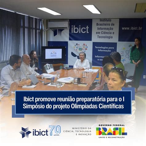 Ibict Promove Reunião Preparatória Para O I Simpósio Do Projeto